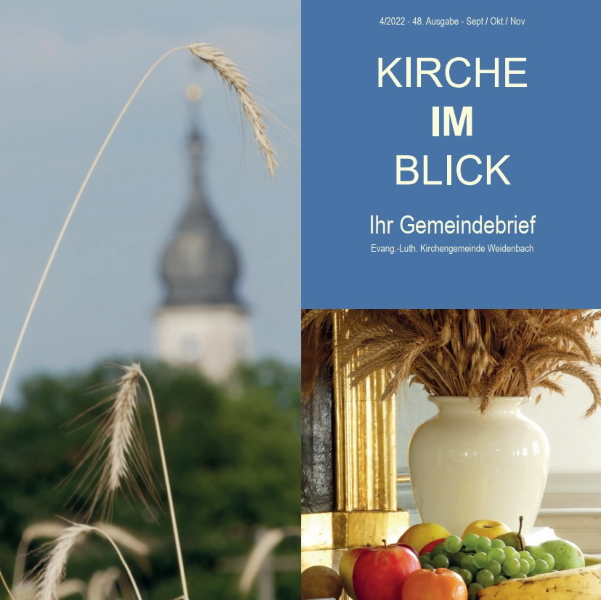 Kirche im Blick – Ausgabe 48 – Evang.-Luth. Kirchengemeinde Weidenbach