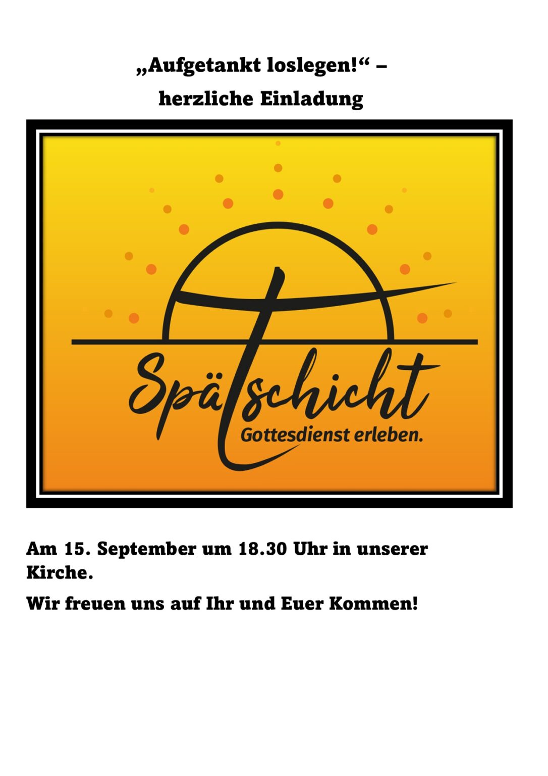 Spätschichtgottesdienst am 15.09.2024 – Evang.-Luth. Kirchengemeinde ...
